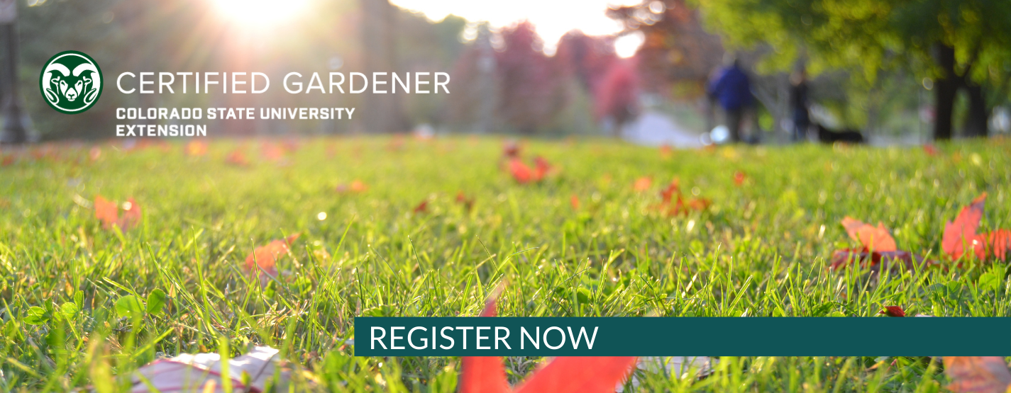 Colorado Master Gardener - Providing trusted, practical education to help you solve problems ...